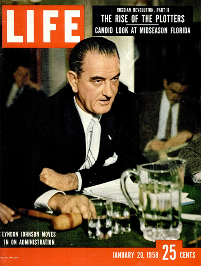 Johnson oves in on Administration 20 Jan 1958 Copyright Life Magazine ...