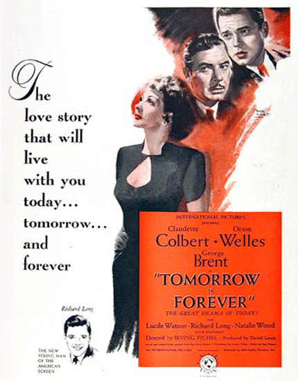 Tomorrow Is Forever Movie 1946 Colbert Wells | Mad Men Art | Vintage Ad ...